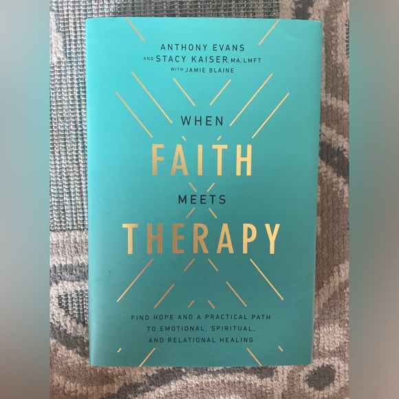 Other | When Faith Meets Therapy Book By Anthony Evans And Stacy Kaiser ...